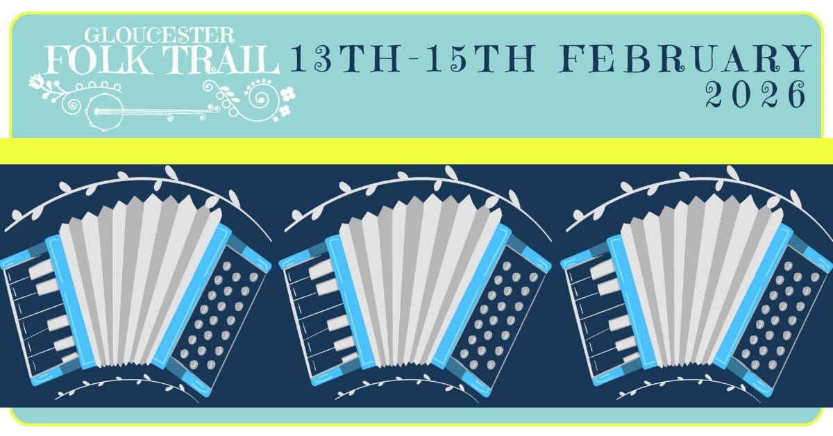 Gloucester Folk Trail 2026: Driving footfall, collaboration and ...
