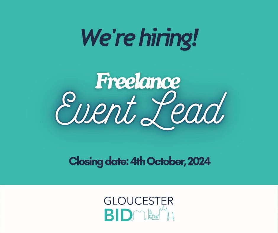 Gloucester BID recruits for an Event Lead to join the team!