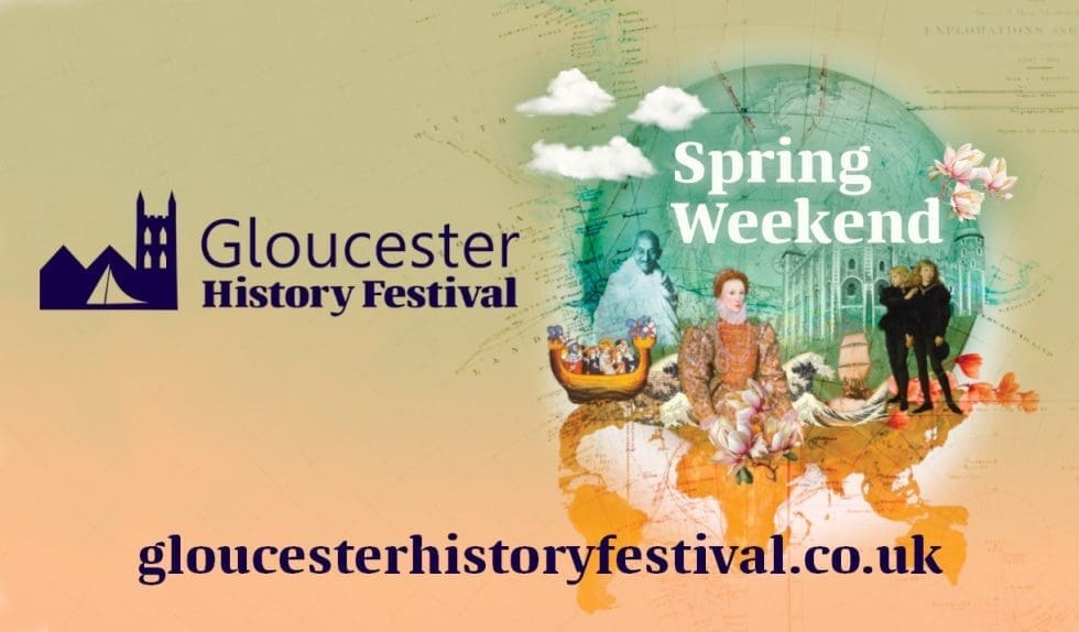 Gloucester History Festival Spring Weekend - Gloucester BID - Business ...